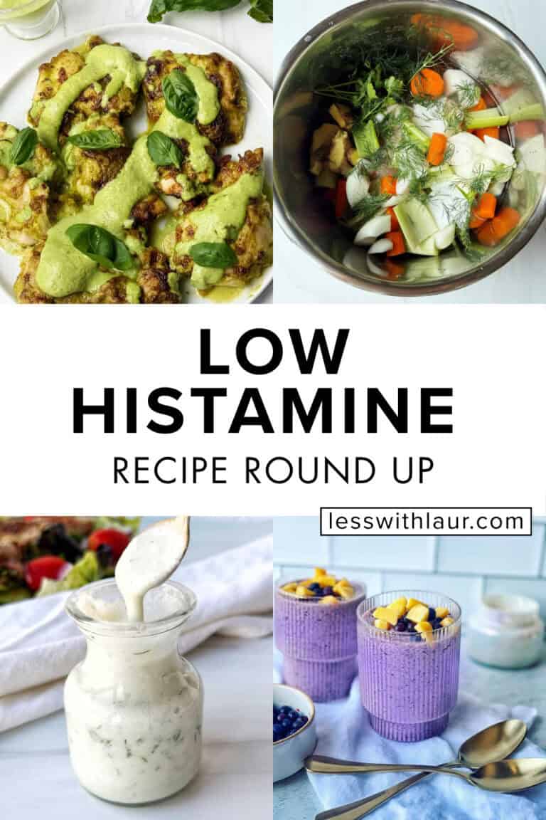 My Staple Low Histamine Recipes That I Make On Repeat - Lesswithlaur