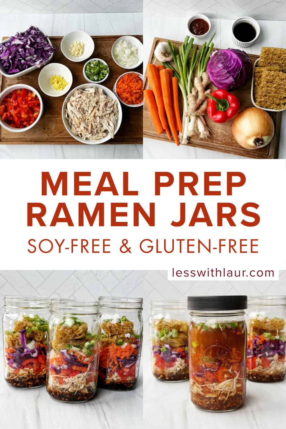 Meal Prep Ramen Jars (Soy-Free Option) - Lesswithlaur